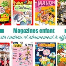 Quel magazine pour un enfant de 6 ans ? Les 5 meilleures revues